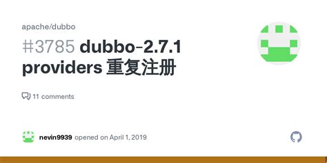 Dubbo 271 Providers 重复注册 · Issue 3785 · Apachedubbo · Github