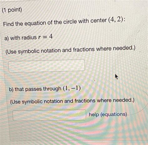 Solved A With Radius R 4 Use Symbolic Notation And