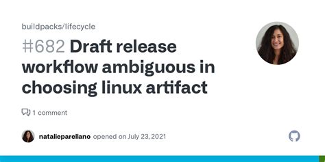 Draft Release Workflow Ambiguous In Choosing Linux Artifact Issue Buildpacks Lifecycle