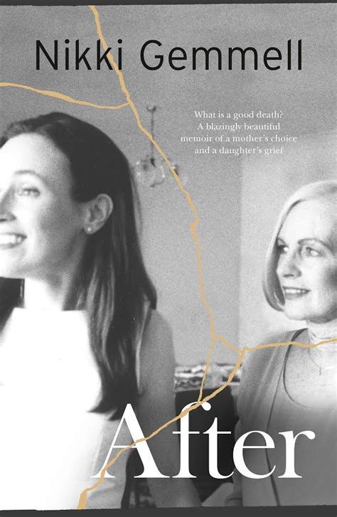 After By Nikki Gemmell A Book About The Mother Daughter Relationship