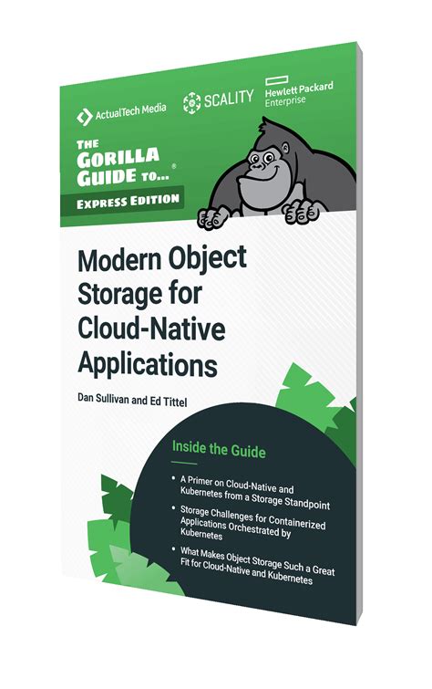 Gorilla Guide Express The Gorilla Guide To…® Modern Object Storage For Cloud Native