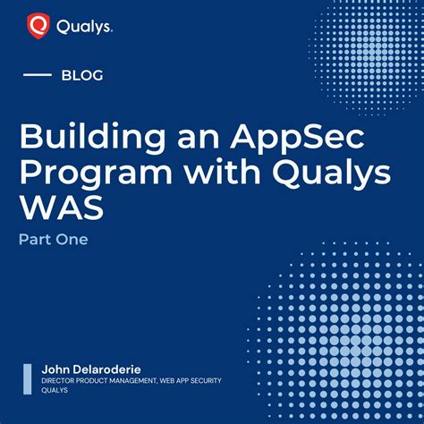 Qualys On Linkedin Building An Appsec Program With Qualys Was