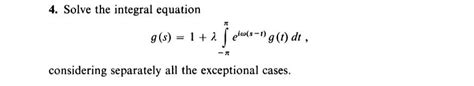 Solved Example Solve The Integral Equation Chegg Com