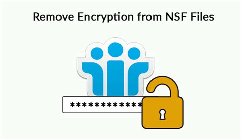 How To Access The Secured NSF Files Of Lotus Notes Software Tricks
