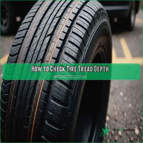Check Tire Tread Depth Now Don T Risk Your Life On Worn Out Tires