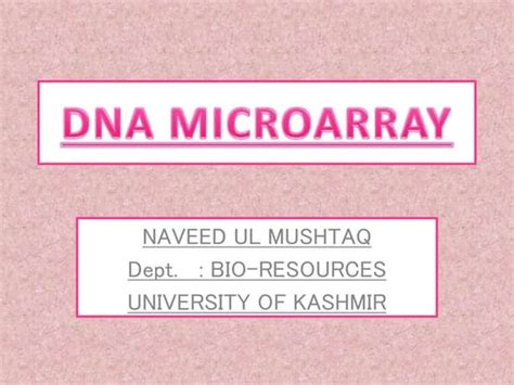 Dna Microarray Ppt Pptx Biological Sciences Science