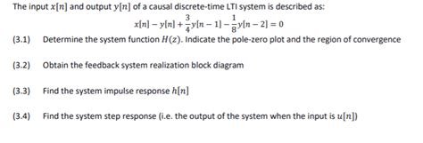 Solved The Input X N And Output Y N Of A Causal