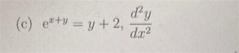 Solved 3 For Each Function Find The Indicated Derivative