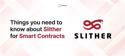 slither solidity static analyzer for smart contracts a brief guide