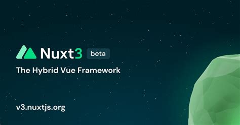 nuxt 3 is finally released nuxt