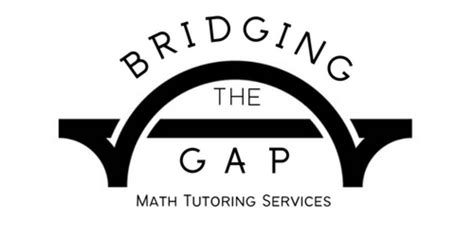 About Bridging The Gap Math Tutoring Services