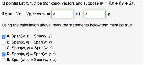 Solved 3 Points Let X Y Z Be Non Zero Vectors And