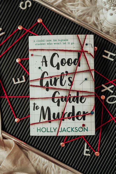 Book Review A Good Girls Guide To Murder By Holly Jackson