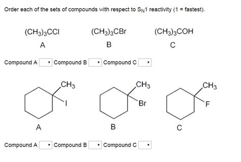 Solved Order Each Of The Sets Of Compounds With Respect To