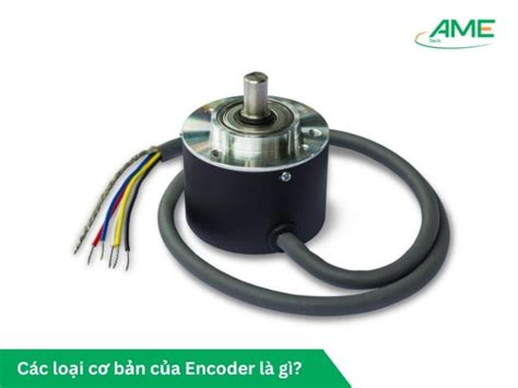 Encoder Là Gì Cấu Tạo Nguyên Lý Và ứng Dụng Encoder