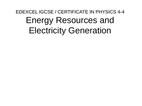 Igcse Edexcel Chapter 4 Energy Powerpoints Complete Set