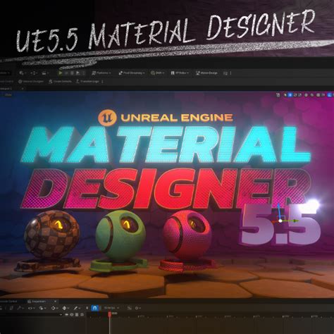 Unreal Engine 55 Material Designer Community Tutorial