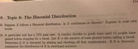 Solved 115 8 Topic 8 The Binomial Distribution 3 Suppose X Chegg Com