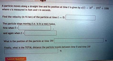 SOLVED Particle Moves Along Straight Line And Its Position At Time T Is Given By S T T