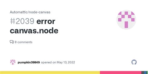 Error Canvasnode · Issue 2039 · Automatticnode Canvas · Github