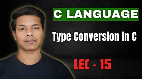 C Language Lec 15 Type Conversion In C C Coding Clanguage