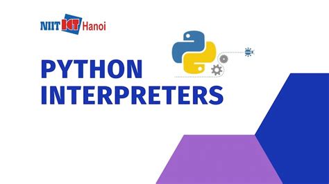 Tìm hiểu về các trình thông dịch của Python