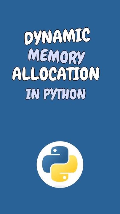 Dynamic Memory Allocation In Python Python Coding Youtube