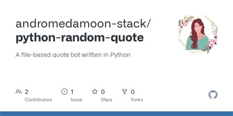 Github Andromedamoon Stackpython Random Quote A File Based Quote