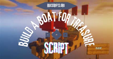 Build A Boat For Treasure Script RBX Scripts