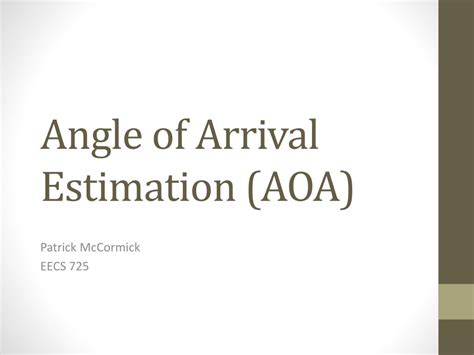 PPT Angle Of Arrival Estimation AOA PowerPoint Presentation Free
