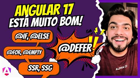 Angular 17 Novidades Com Exemplos Praticos Angular Angular17 Exemplos Codigos Youtube