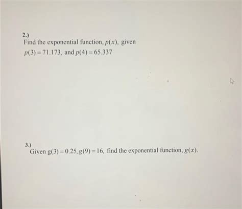 Solved 2 Find The Exponential Function Px Given