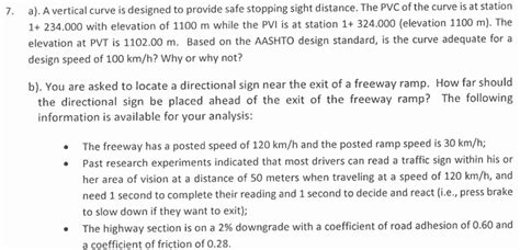 Solved A A Vertical Curve Is Designed To Provide Safe Chegg