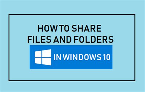 How To Share A Folder In Windows 10 Most Secure Way To Do This