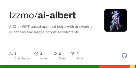 Github Izzmoai Albert A Chat Gpt Based App That Helps With