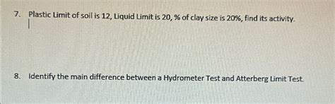 Solved Plastic Limit Of Soil Is Liquid Limit Is Chegg Com