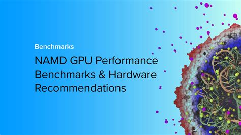 Namd Gpu Benchmarks And Hardware Recommendations Exxact Blog