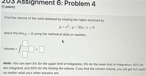 [answered] 1 point assignment 6 problem 4 find the volume of the solid