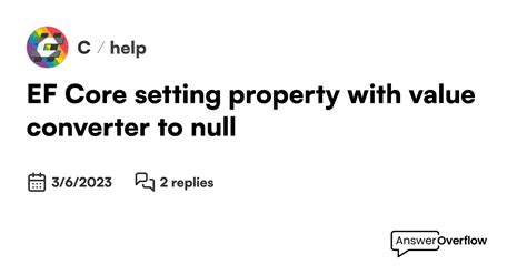Ef Core Setting Property With Value Converter To Null C
