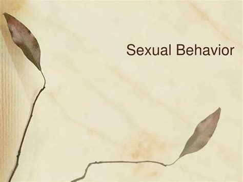 PPT Sexual Behavior PowerPoint Presentation Free Download ID 1460790