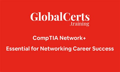 Comptia Network Essential For Networking Career Success