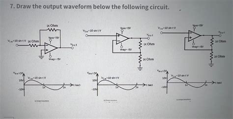 Solved Draw The Output Waveform Below The Following Chegg Com