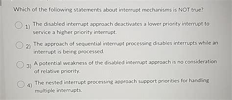 solved which of the following statements about interrupt