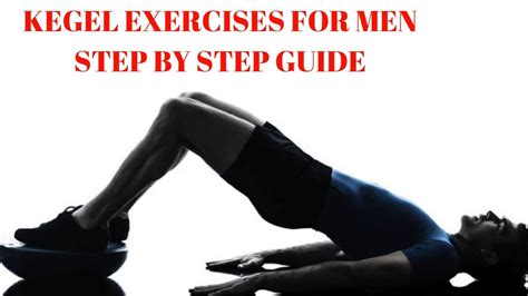 Kegel Exercises For Men Step By Step Guide Revolutionfitlv