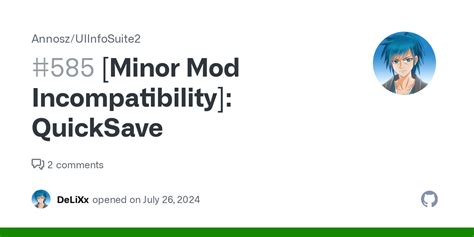 [minor mod incompatibility] quicksave · issue 585 · annosz