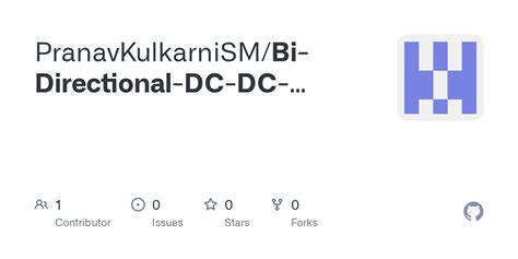 Github Pranavkulkarnismbi Directional Dc Dc Converter With Zvt For