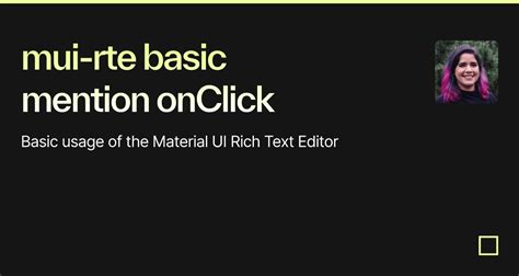 Mui Rte Examples Codesandbox