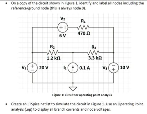 On A Copy Of The Circuit Shown In Figure 1 Identify And Label All Nodes