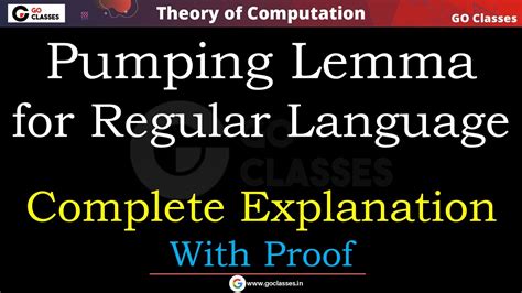Pumping Lemma For Regular Languages Theory Of Computation Go Classes Deepak Poonia Sir
