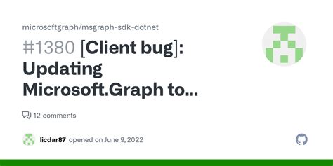 Client Bug Updating Microsoftgraph To Version 4120 Or Later Breaks The